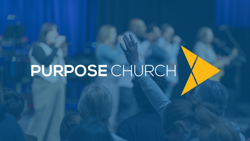 Home - Purpose Church
